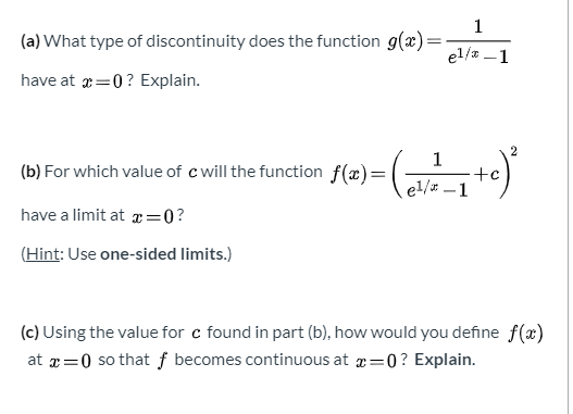 Solved (a) What type of discontinuity does the function | Chegg.com