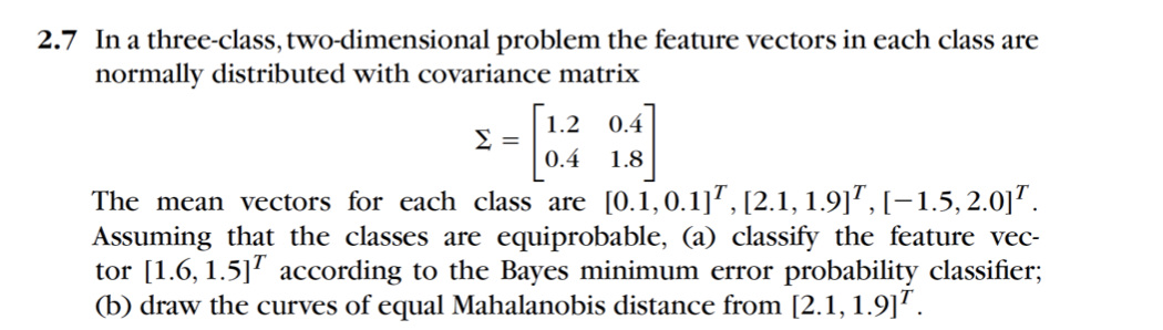Solved 2.7 In a three-class, two-dimensional problem the | Chegg.com
