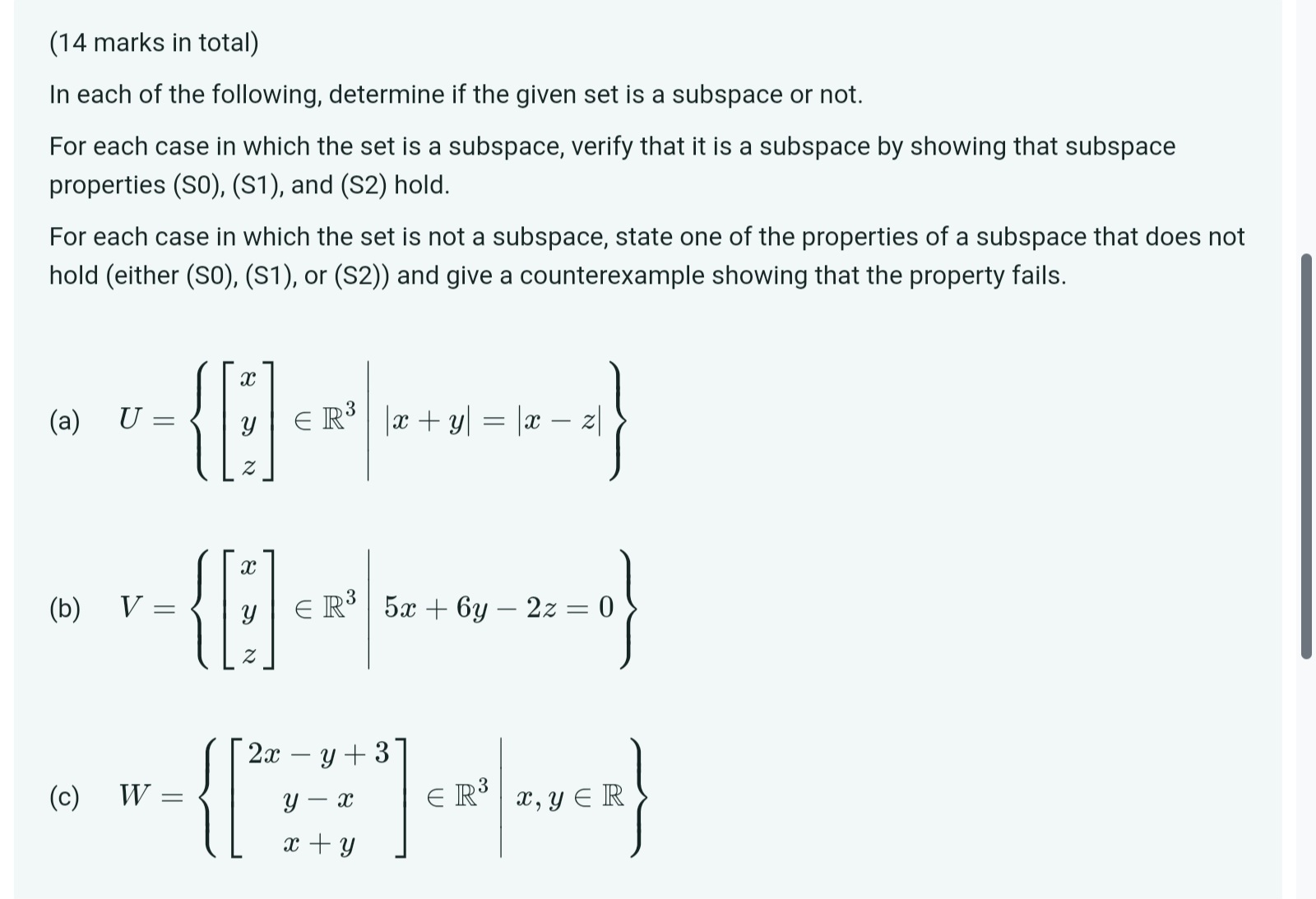 Solved (14 marks in total) In each of the following, | Chegg.com