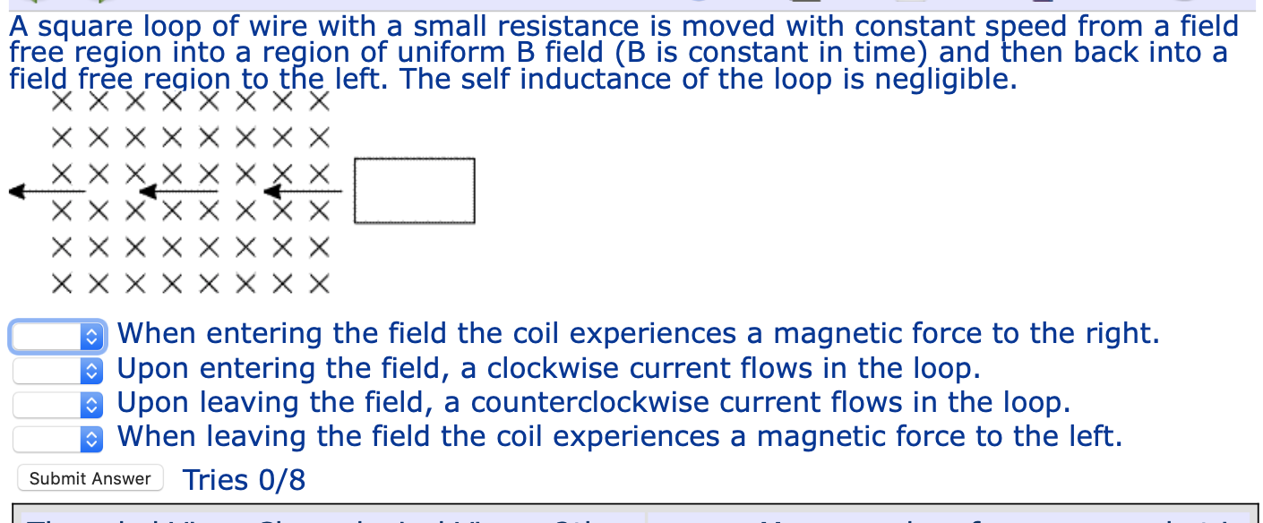 Solved A square loop of wire with a small resistance is | Chegg.com