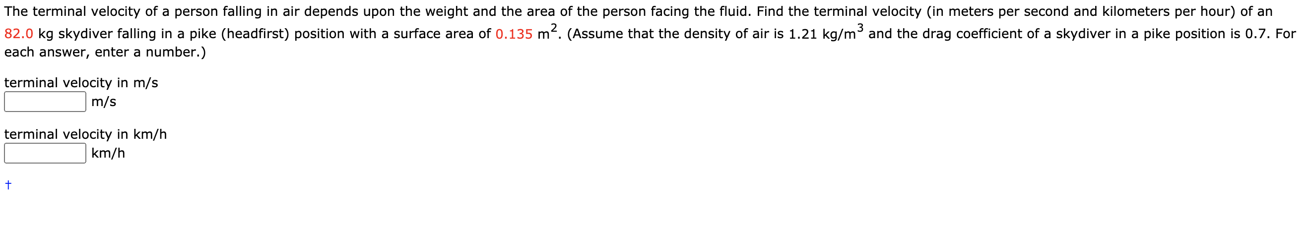 Solved The terminal velocity of a person falling in air | Chegg.com