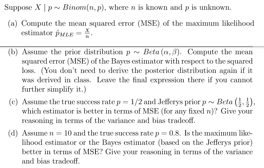 Solved Suppose X P ∼ Binomnp Where N Is Known And P 