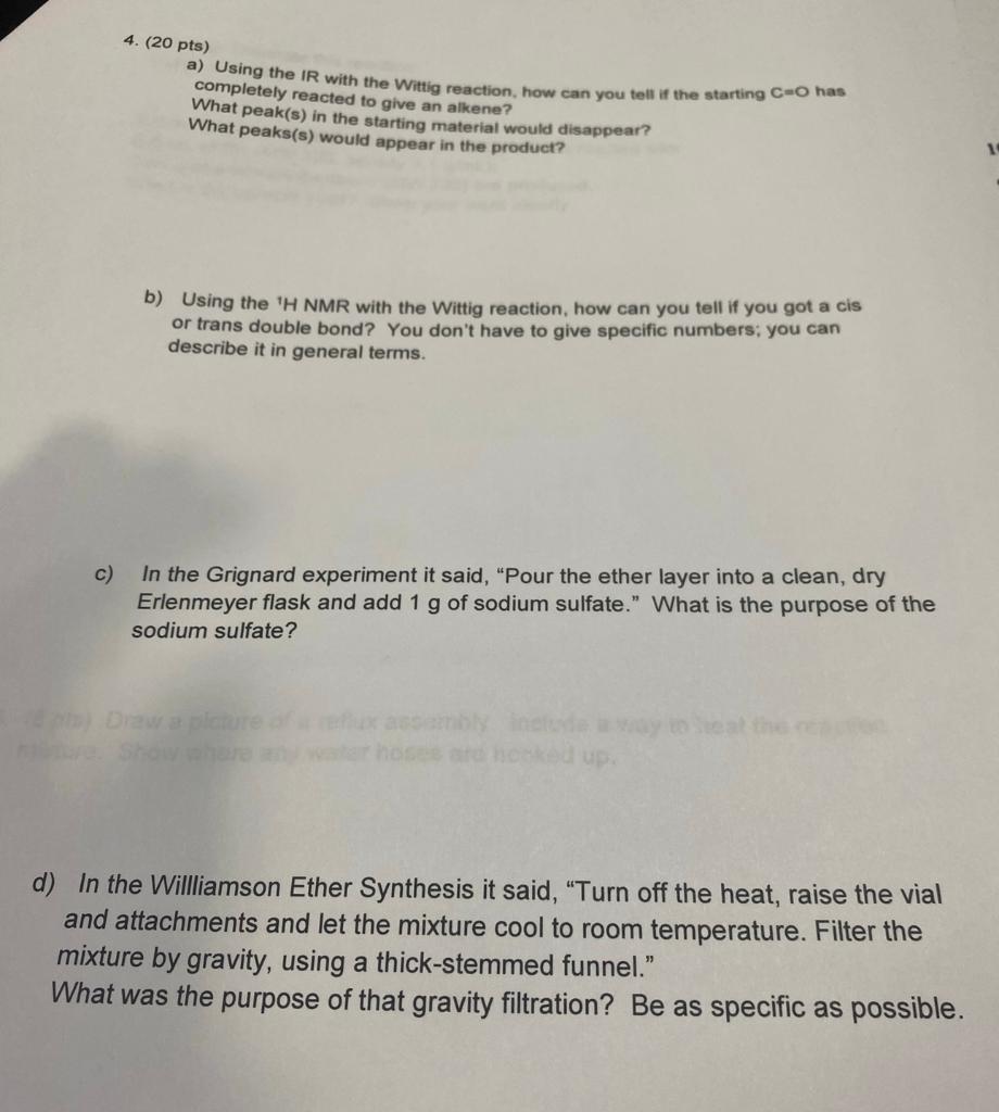 Solved 4. (20 pts) a) Using the IR with the Wittig reaction, | Chegg.com