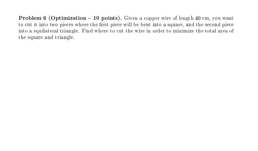 Solved Problem 6 (Optimization - 10 points). Given a copper | Chegg.com