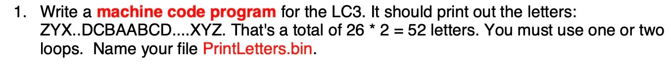 Solved 1 Write A Machine Code Program For The Lc3 It 