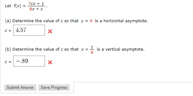 Solved Let f(x) = 7cx+1 8x + C (a) Determine the value of c | Chegg.com