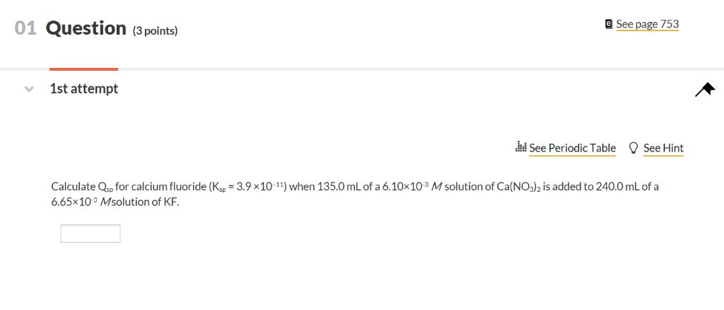 Solved Calculate Qsp for calcium fluoride (Ksp = 3.9 ×10–11) | Chegg.com