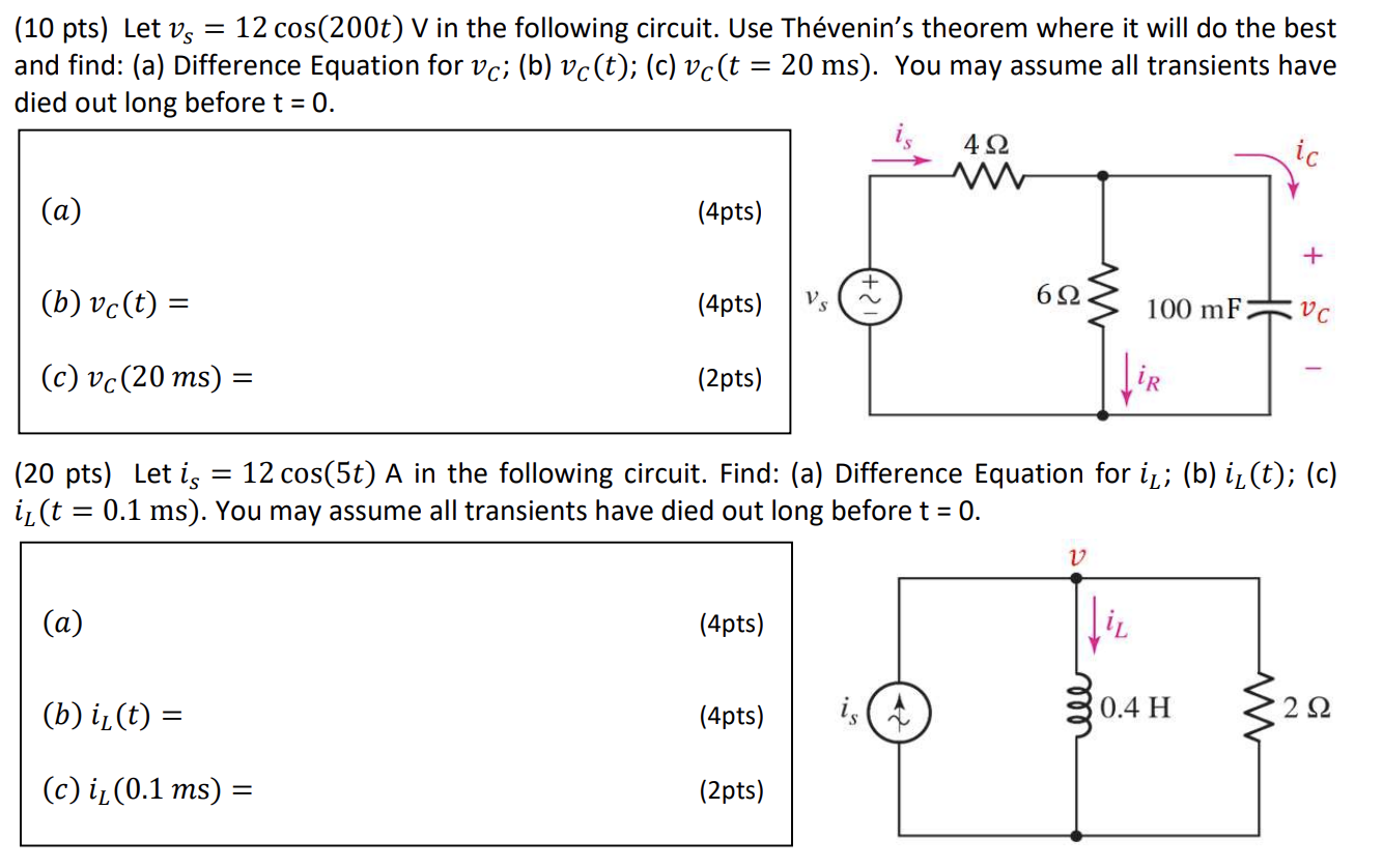Solved (10 pts) Let vs = 12 cos(200t) V in the following | Chegg.com