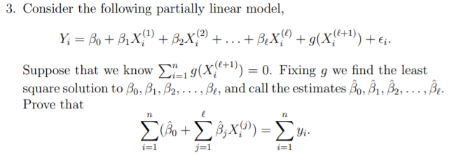 Solved 3. Consider the following partially linear model, Y; | Chegg.com