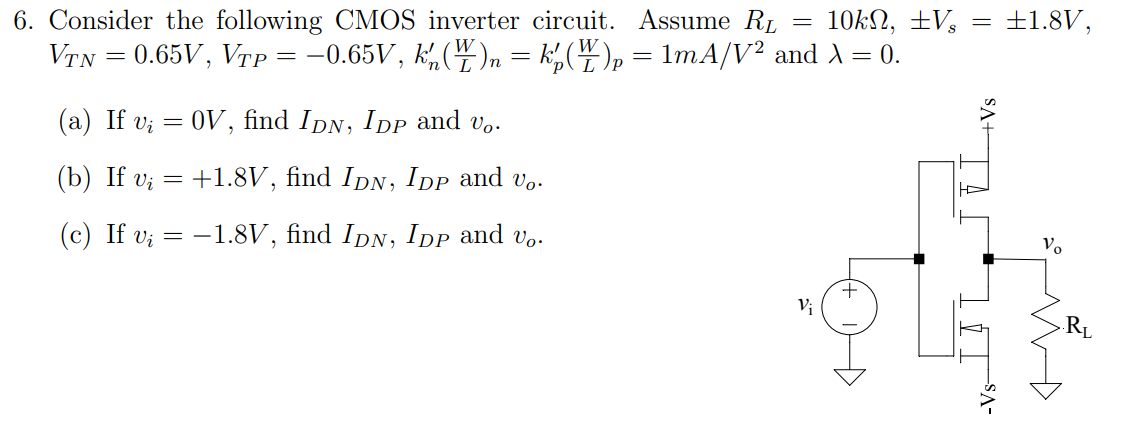 Solved Consider the following CMOS inverter circuit. Assume | Chegg.com