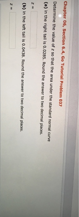 Solved Chapter 06, Section 6.4, Go Tutorial Problem 037 | Chegg.com