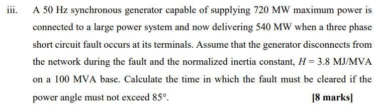 Solved i. A 50 Hz synchronous generator capable of supplying | Chegg.com