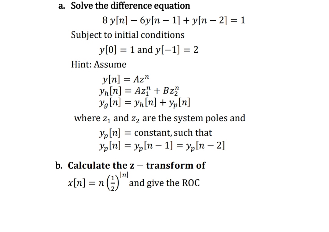 Solved a. Solve the difference equation | Chegg.com