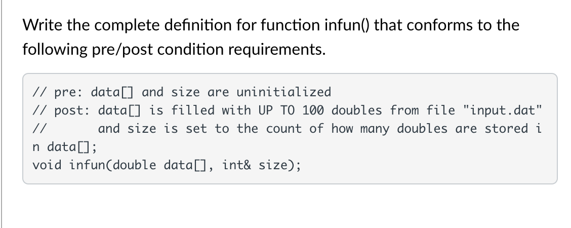 Solved Write the complete definition for function infun() | Chegg.com