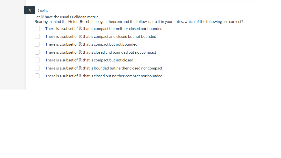 Solved Let R ﻿have the usual Euclidean metric.which of the | Chegg.com