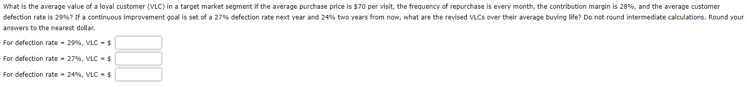 Solved answers to the nearest dollar. For defection rate | Chegg.com