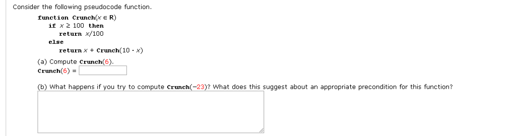 Solved Consider the following pseudocode function function | Chegg.com Solved Consider the following pseudocode function function | Chegg.com