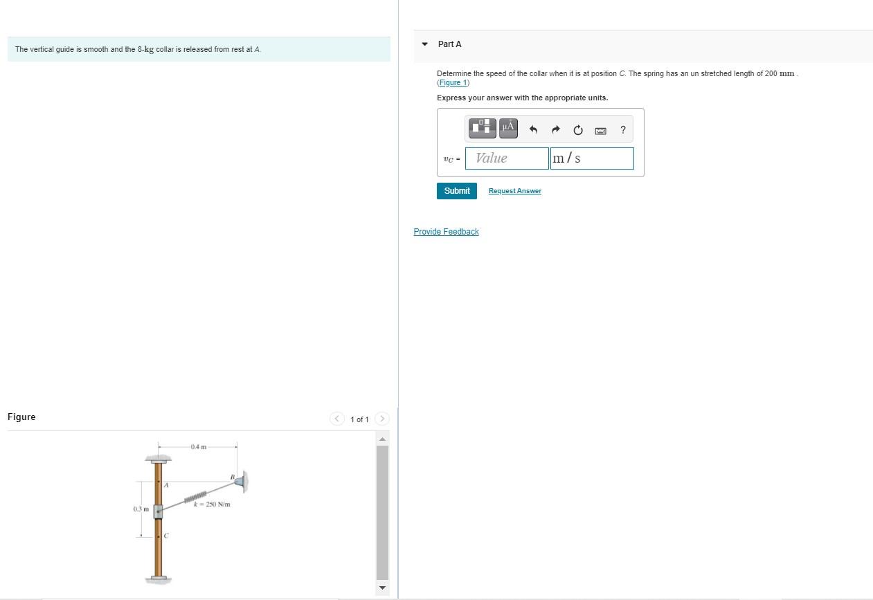 Solved Part A The vertical guide is smooth and the 8-kg | Chegg.com