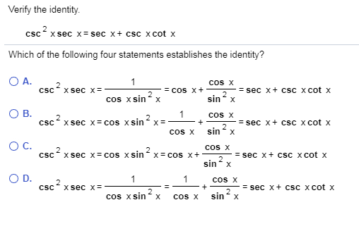 Solved Verify the identity csc-x sec x = sec x + csc x cot x | Chegg.com