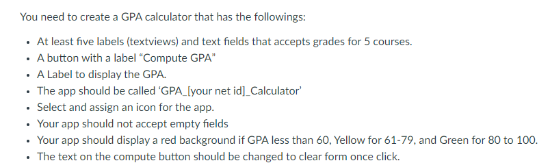 Solved I need a GPA calculator made with Android | Chegg.com