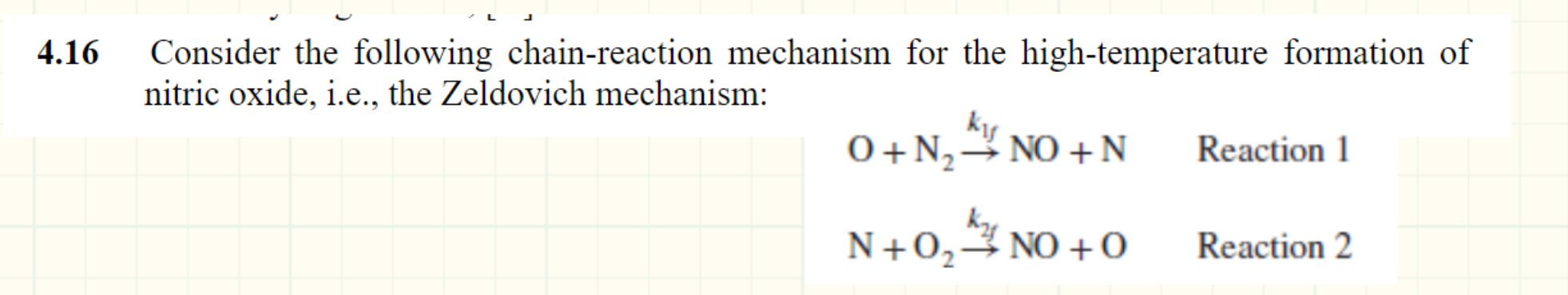 Solved 4.16 ﻿Consider the following chain-reaction mechanism | Chegg.com
