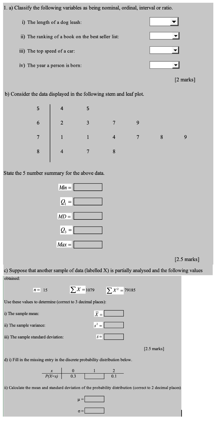 Solved 1. a) Classify the following variables as being | Chegg.com