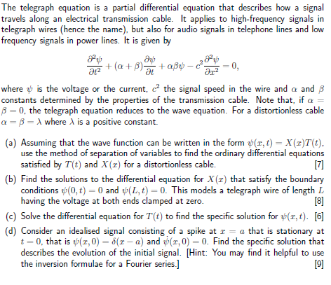 The telegraph equation is a partial differential | Chegg.com