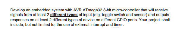 Solved Develop an embedded system with AVR ATmega32 | Chegg.com