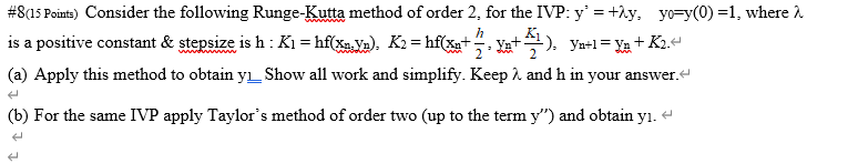 Solved #8(15 Points) Consider the following Runge-Kutta | Chegg.com