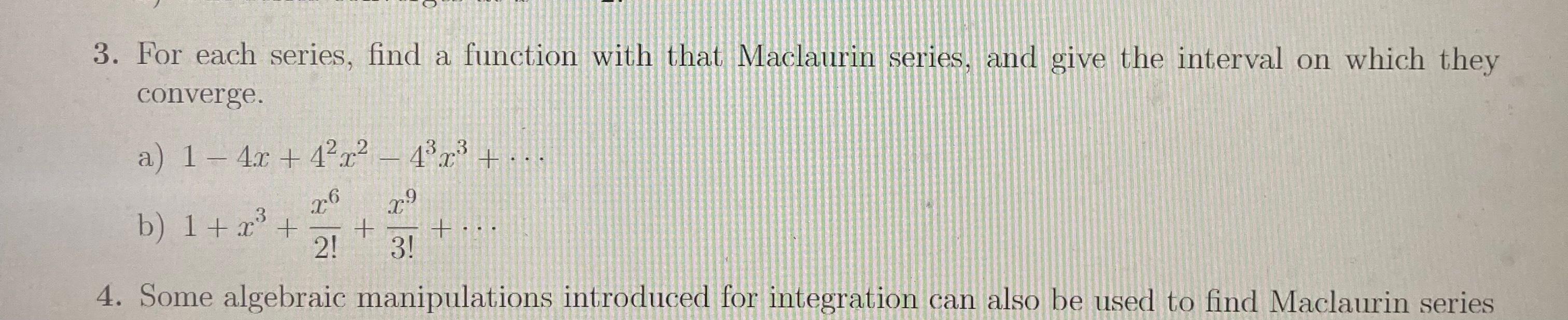 Solved 3. For each series, find a function with that | Chegg.com