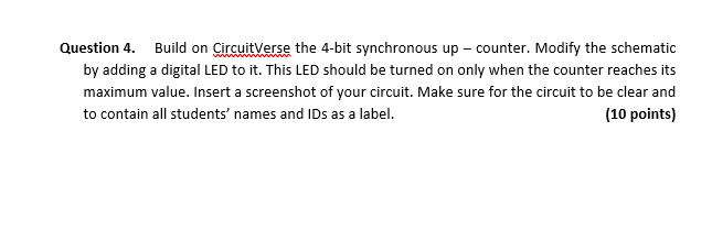 Solved Question 4. Build on CircuitVerse the 4-bit | Chegg.com