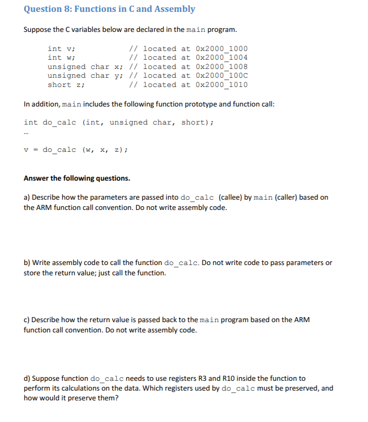Question 8: Functions in C and Assembly Suppose the C | Chegg.com