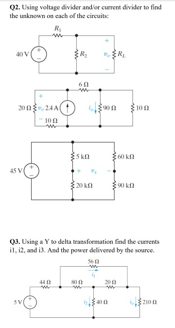 Solved Q2. Using voltage divider and/or current divider to | Chegg.com