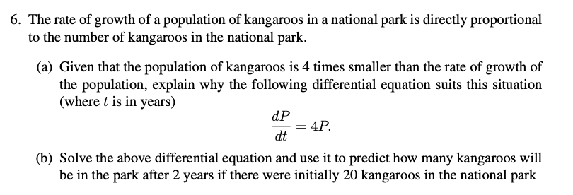 Solved 6. The rate of growth of a population of kangaroos in | Chegg.com