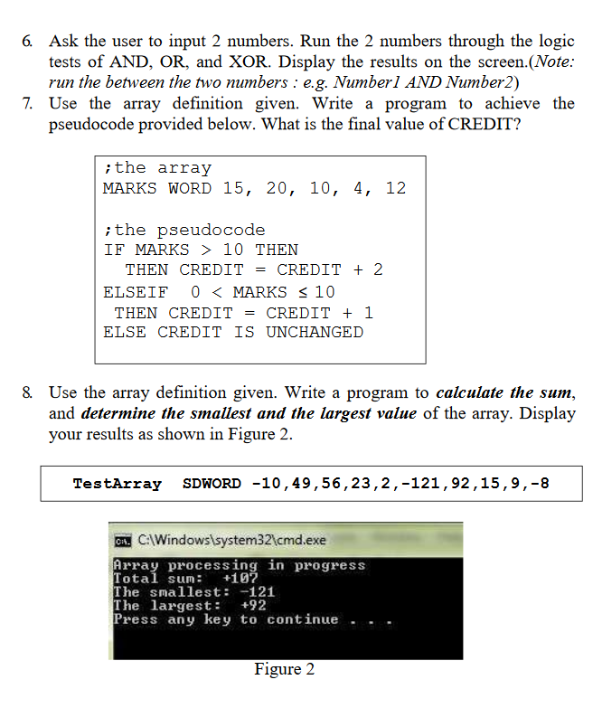 Solved 6. Ask the user to input 2 numbers. Run the 2 numbers | Chegg.com