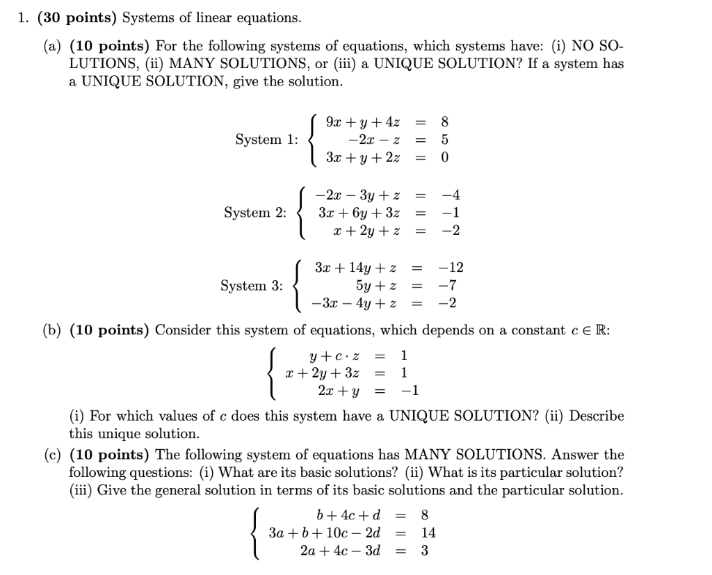 Solved 1. (30 points) Systems of linear equations. (a) (10 | Chegg.com