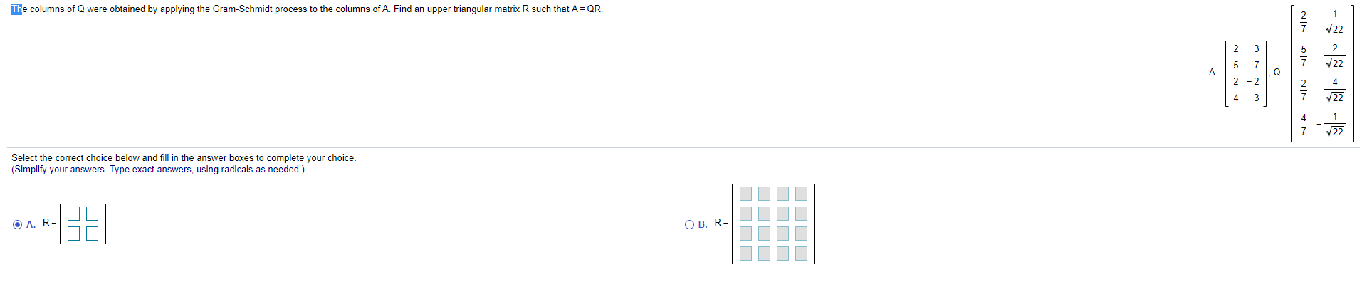Solved The columns of Qwere obtained by applying the | Chegg.com