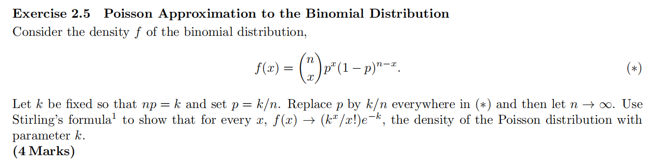 Solved Exercise 2.5 Poisson Approximation to the Binomial | Chegg.com