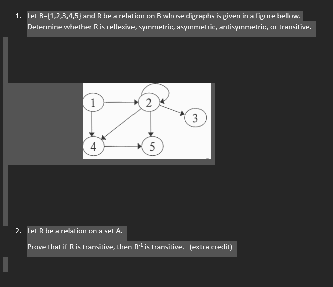 Solved Let B={1,2,3,4,5} and R be a relation on B whose | Chegg.com
