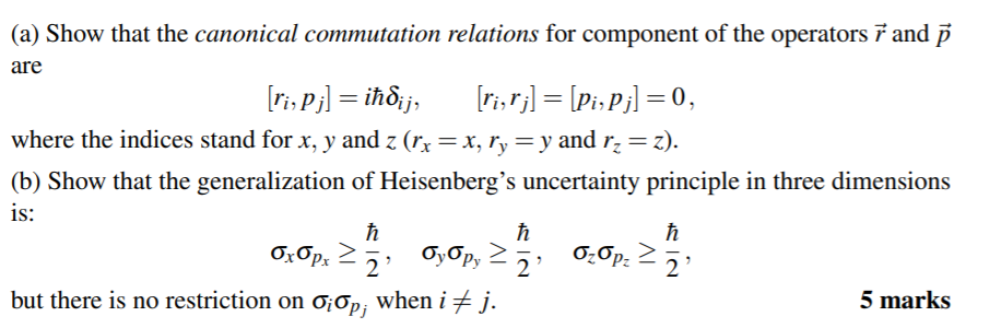 Solved (a) Show that the canonical commutation relations for | Chegg.com