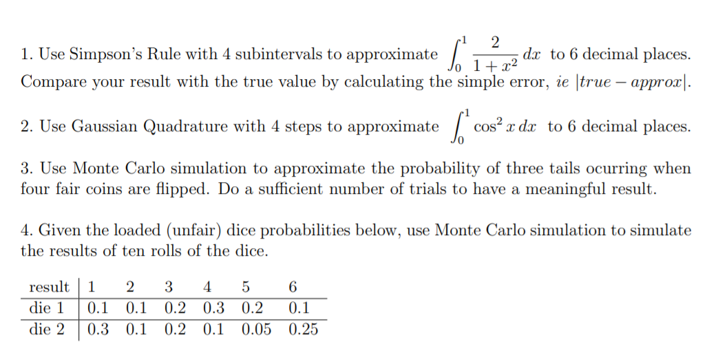 Solved 1 2 1. Use Simpson's Rule with 4 subintervals to | Chegg.com
