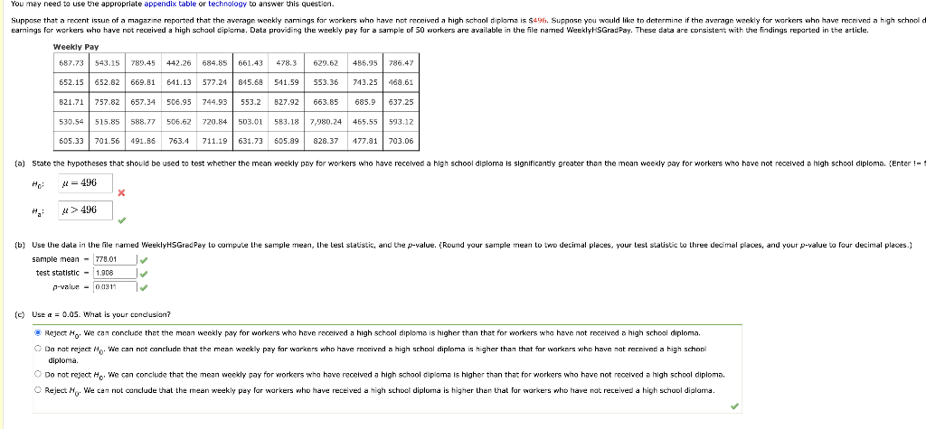 Solved H0; Ha; sample mean - test statistic = ρ-value = (c) | Chegg.com
