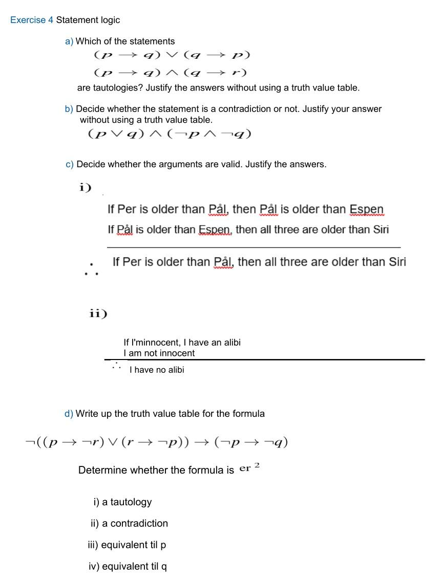 Solved Exercise 3 Number systems a)Find the result of the | Chegg.com