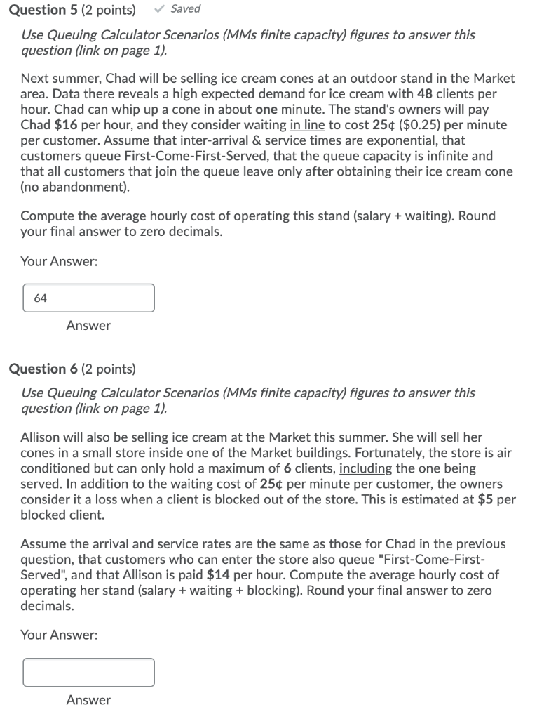 Solved Question 5 (2 points) Saved Use Queuing Calculator | Chegg.com