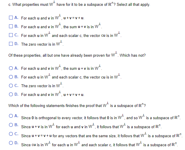 Solved 9. Let W be a subspace of Rn, and let W⊥ be the set | Chegg.com Solved 9. Let W be a subspace of Rn, and let W⊥ be the set | Chegg.com