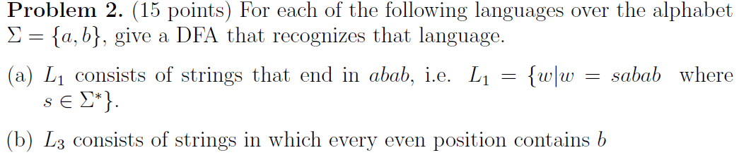 Solved Problem 2. (15 points) For each of the following | Chegg.com