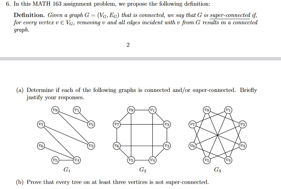 Solved 6. In this MATH 163 assignment problem, we propose | Chegg.com
