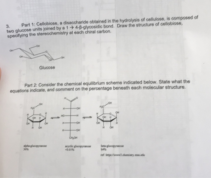 Solved 3. Part 1: Cellobiose, a disaccharide obtained in the | Chegg.com