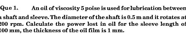Solved Quel. An oil of viscosity 5 poise is used for | Chegg.com