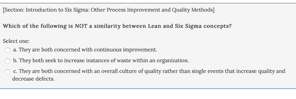 Solved [Section: Introduction to Six Sigma: Other Process | Chegg.com